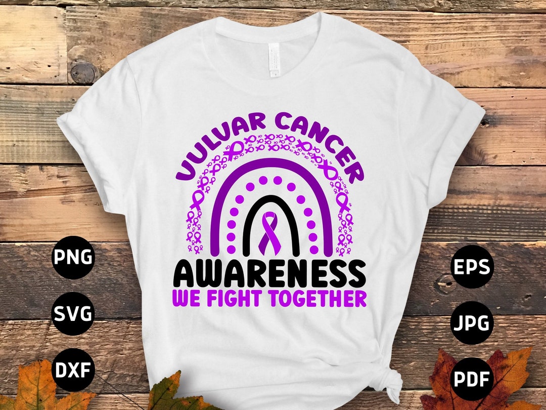 Vulvar Cancer Awareness Svg Png We Fight Together Rainbow Etsy