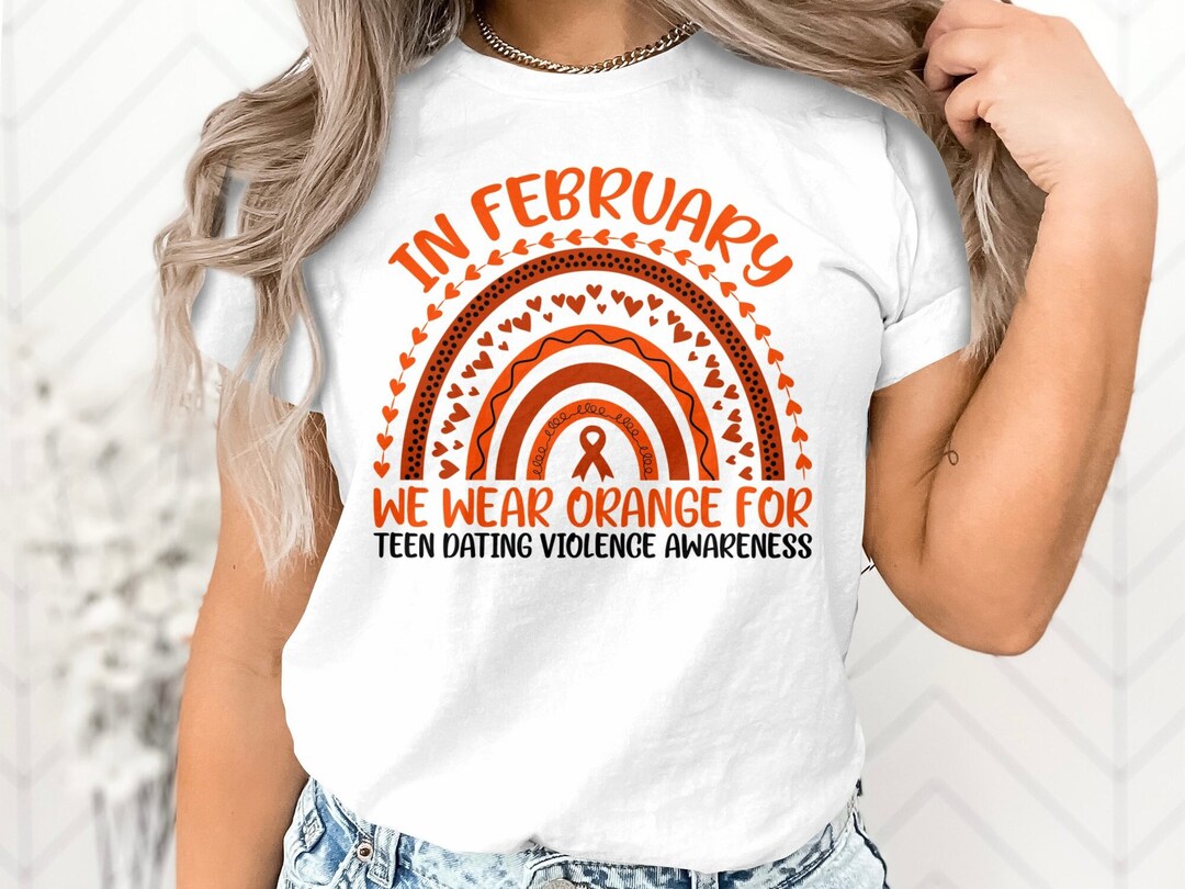 Teen Dating Violence Awareness Svg Png, Rainbow in February We Wear ...