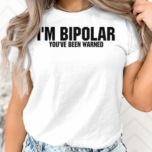 Bipolar Disorder Awareness Svg Png, I'm Bipolar You've Been Warned Svg ...