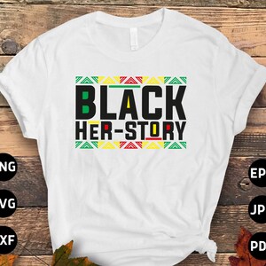 Black Her-story Svg Png, Black History Month Svg, Afro African American ...