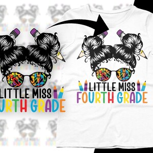 Little Miss 4th Grade Girls Svg Png, 4th Grade Back to School Svg, Girl ...