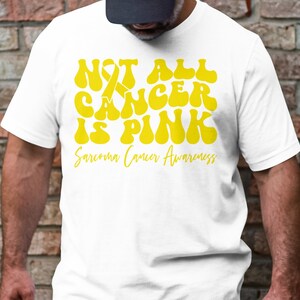 Sarcoma Cancer Not All Cancer is Pink Svg, Sarcoma Cancer Awareness Svg ...