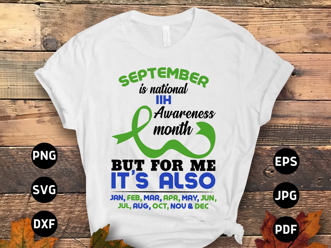 September is National IIH Awareness Month Svg, Idiopathic Intracranial ...