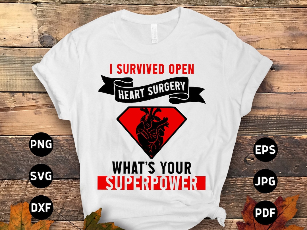 Open Heart Surgery Survivor Svg Png, Funny Bypass Heart Survivor Svg ...