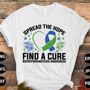 Neurofibromatosis Awareness Svg Png, Spread the Hope Find a Cure Svg ...