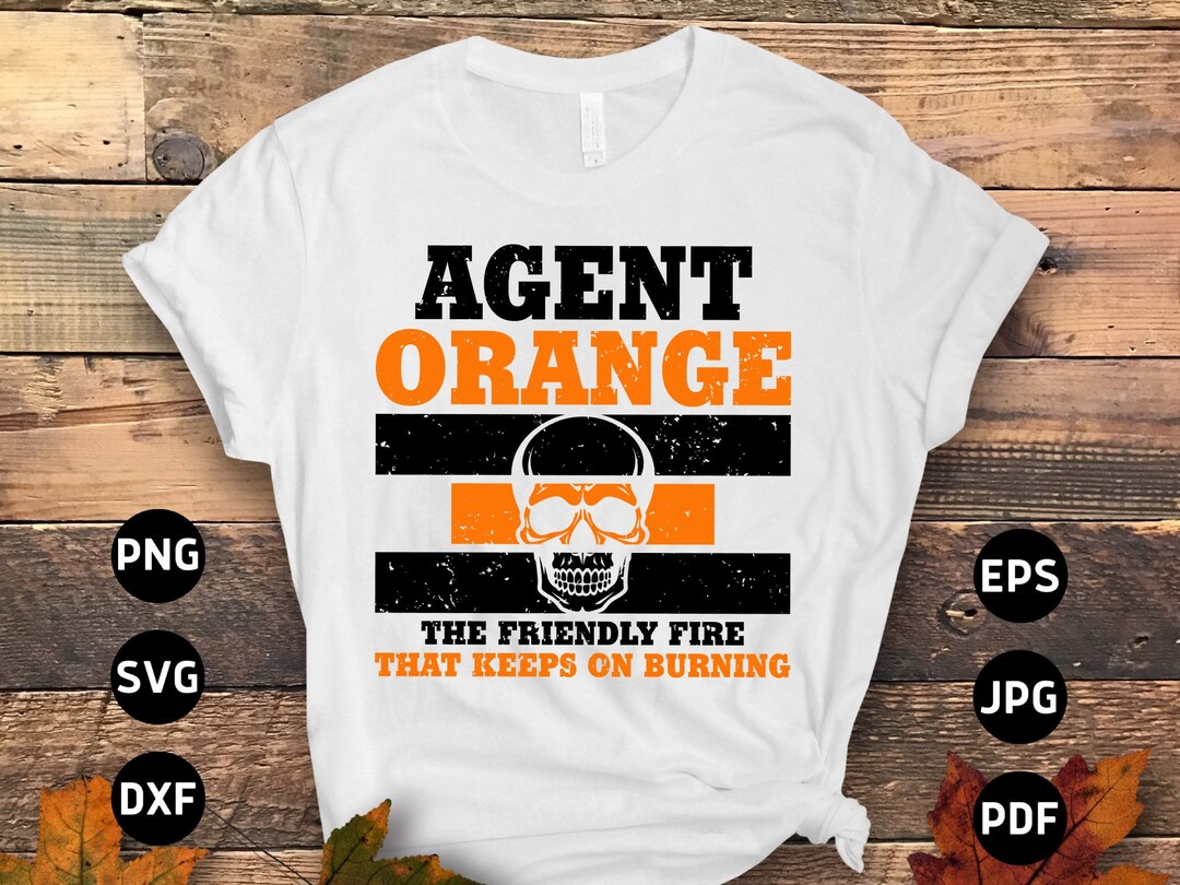 Agent Orange Awareness Svg Png, Vietnam Veteran Svg, Agent Orange the ...