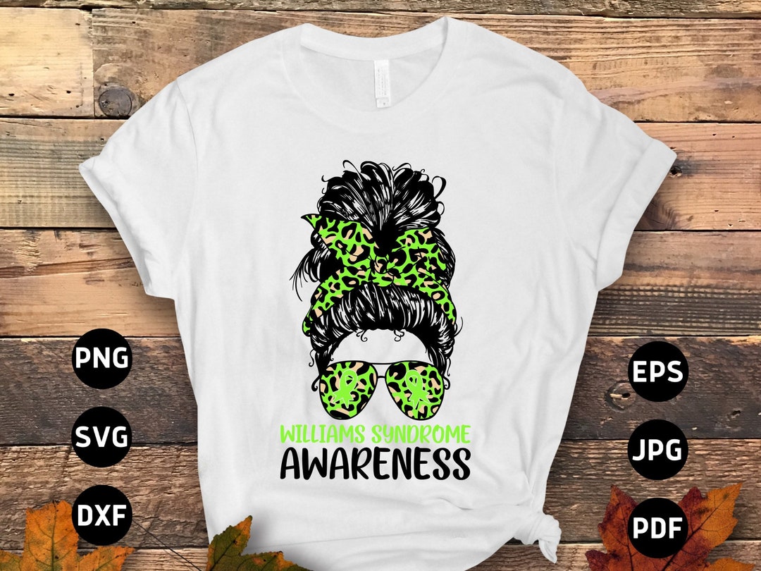 Williams Syndrome Awareness Svg Png, Messy Bun Williams Syndrome ...