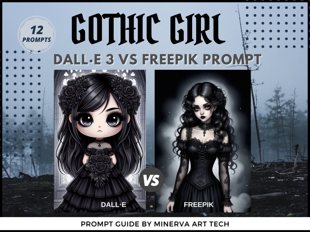 Gothic Girls AI Image Generator: DALL-E 3 Vs Freepik Prompt Guide Dark ...