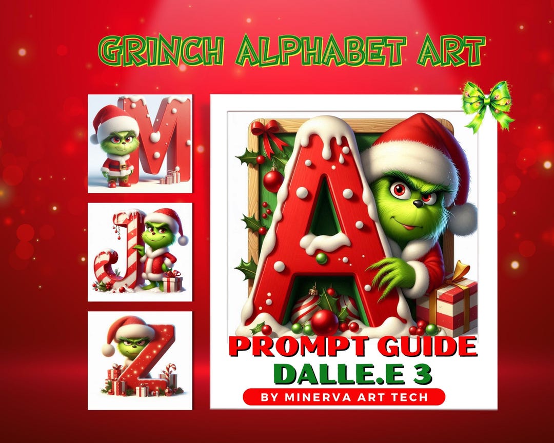 Christmas Grinch Alphabet Prompt Guide DALLE DALLE 3 Free bing AI Art ...