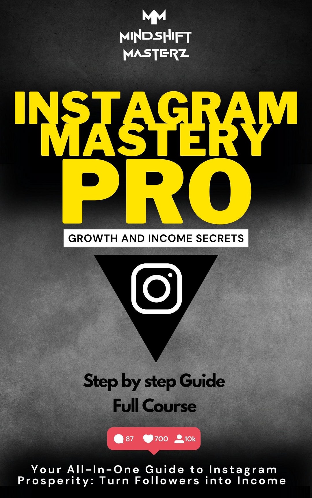 Instagram Mastery Pro E-book: Complete Instagram Guide for Growth ...