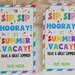 Printable End of School Year Summer Gift Tag, Thank You Sip Sip Hooray ...