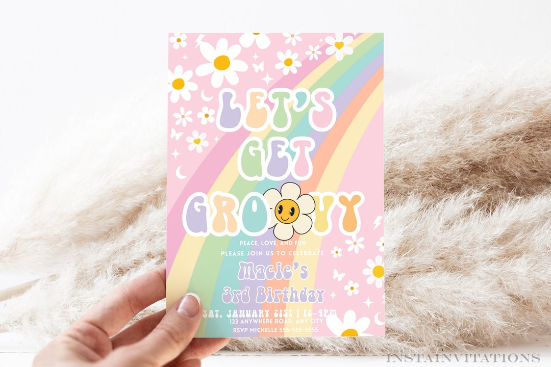 Editable Let's Get Groovy Invite Daisy Rainbow Groovy Birthday Invite ...