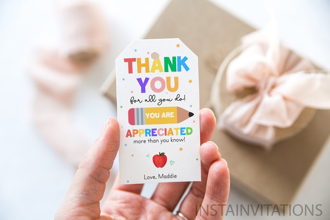 Teacher Appreciation Gift Tag, Pencil Teacher Colorful End of School ...