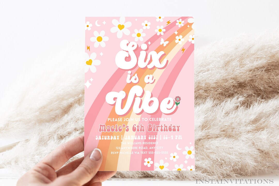 Editable Six is A Vibe Rainbow Groovy Invite 6th Birthday Invite Pink ...