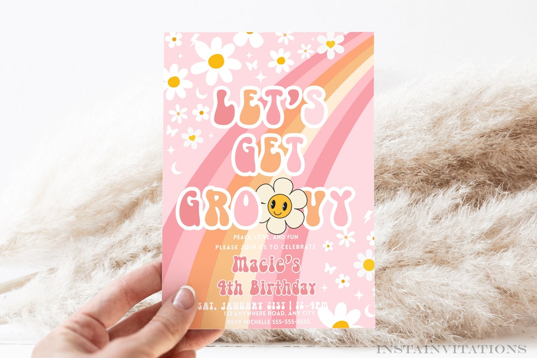 Editable Let's Get Groovy Invite Daisy Rainbow Groovy Birthday Invite ...