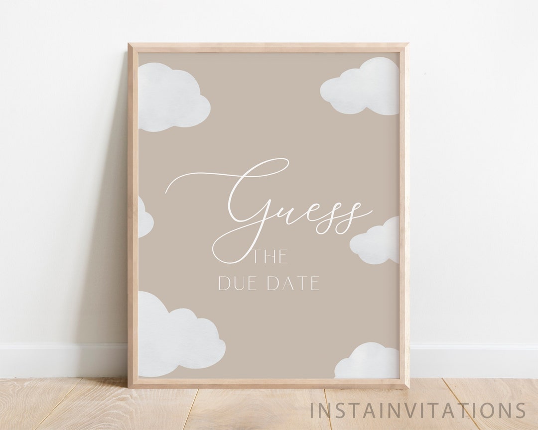 Guess the Due Date Sign & Card, Oh Baby Beige Brown Cloud Baby Shower ...
