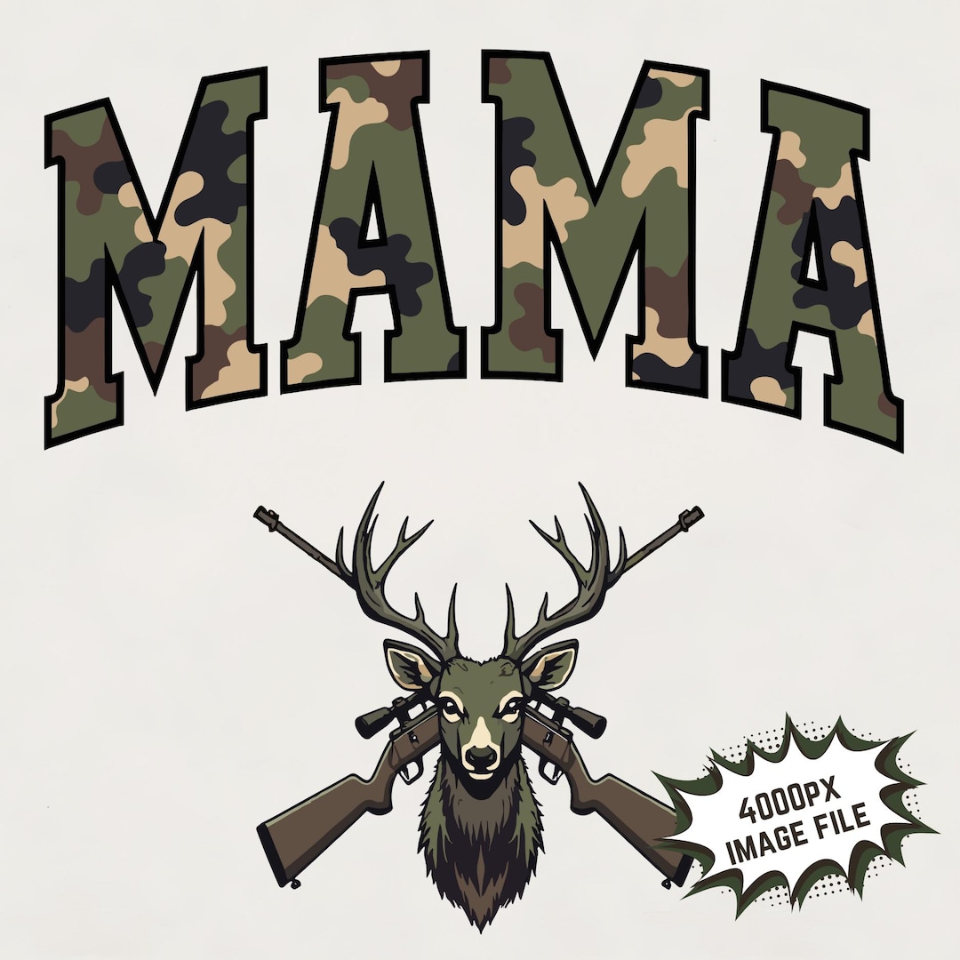 Camo Deer With Mama Text Png Deer Hunting Camo Rifle PNG, Coquette ...