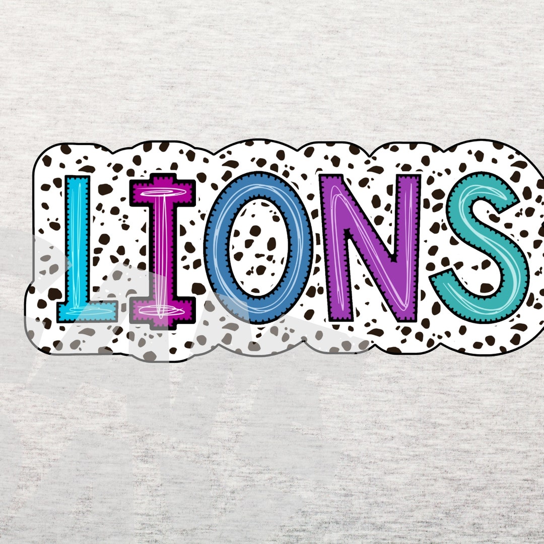 Lions Text Shirt PNG Lions Design Png Lions Dalmatian Print Text Design ...