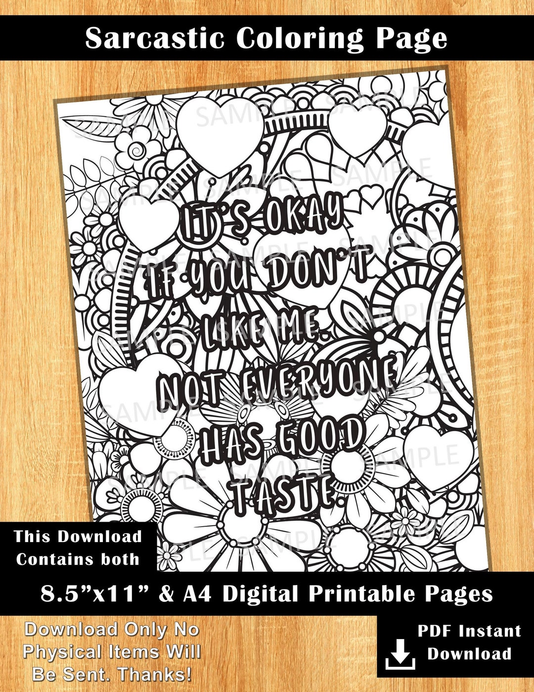 Sarcastic Adult Coloring Page Mandala Not Everyone Has Good Taste ...