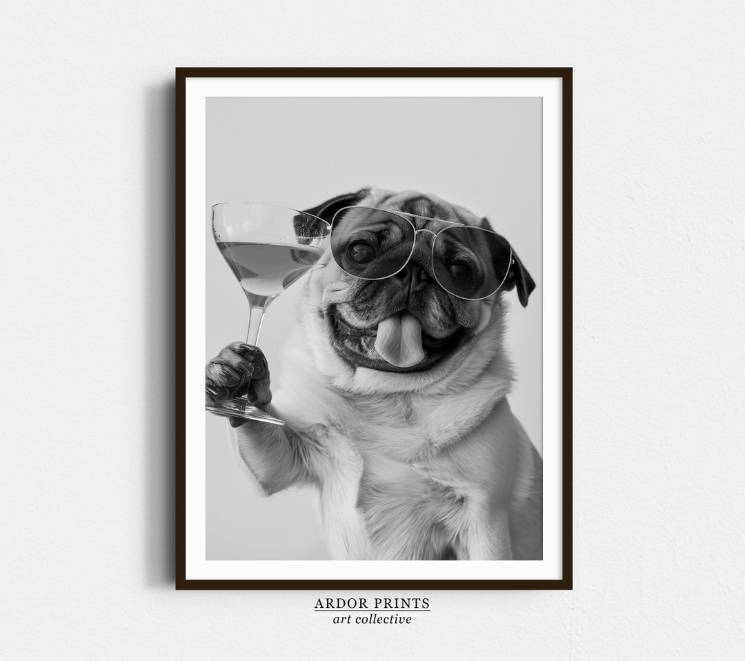Pug Holding Cocktail Wall Art, Black and White Print, Dog Gift, Pug ...