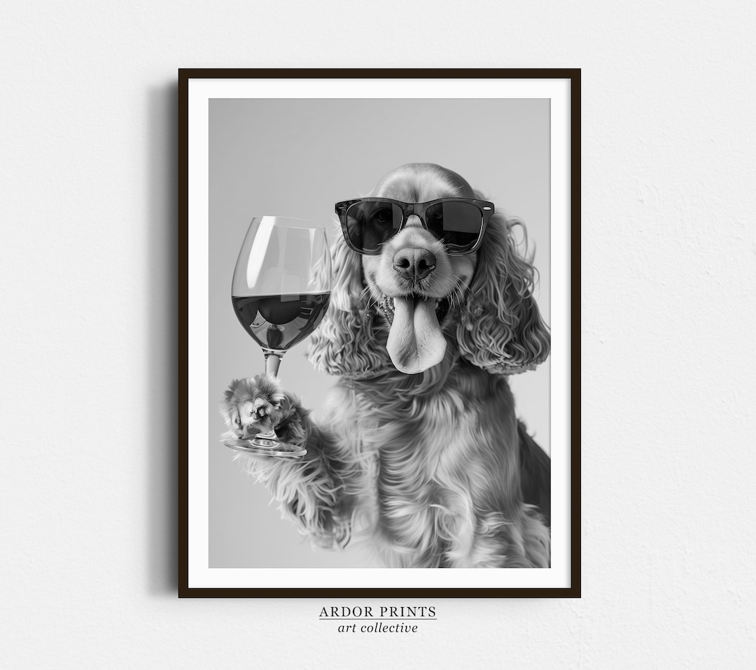Cocker Spaniel and Wine Print: Bar Cart Print, Funny Dog Poster, Trendy ...