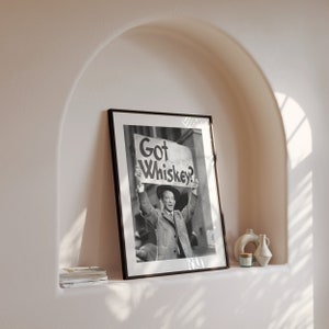 Whiskey Protest Wall Art, Got Whiskey Black and White Print, Alcohol ...