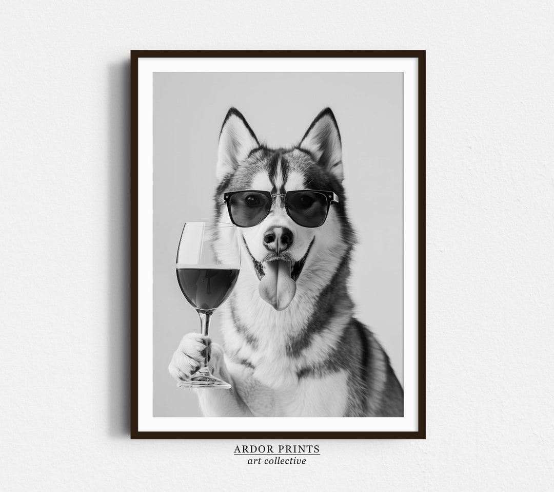 Siberian Husky Holding Wine Wall Art, Black and White Print, Husky Gift ...