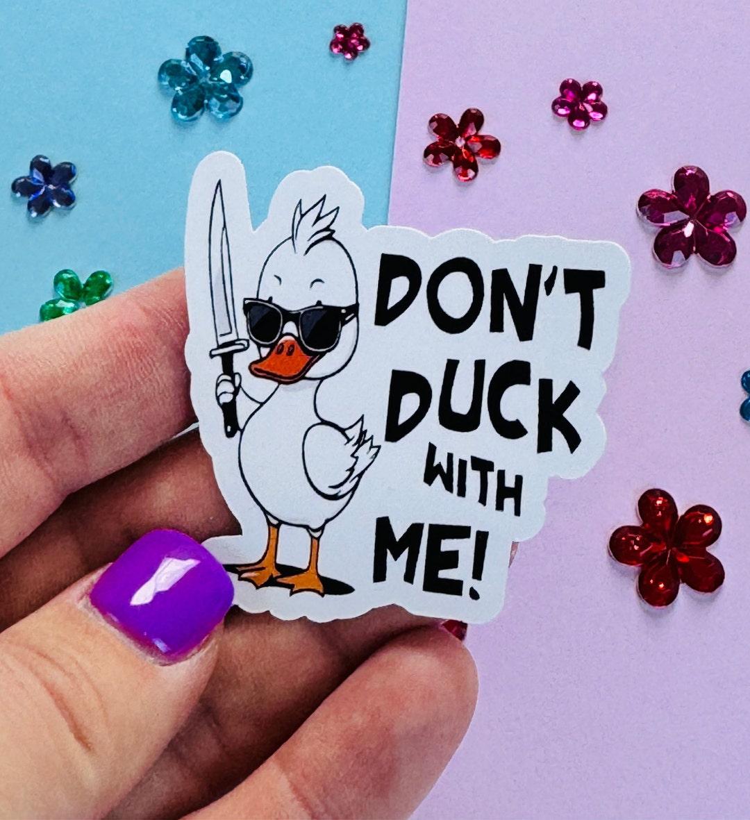 Don't Duck With Me Adorable Sassy Duck Matte Vinyl Die Cut Sticker for ...