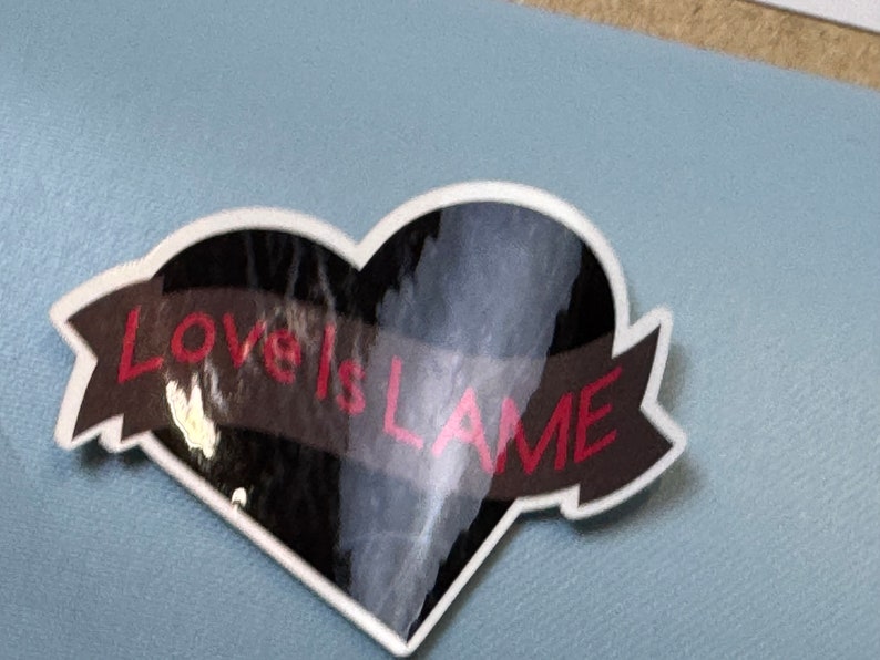 Anti-valentine's Day Stickers, Love is Lame, Single Life, Black Heart ...