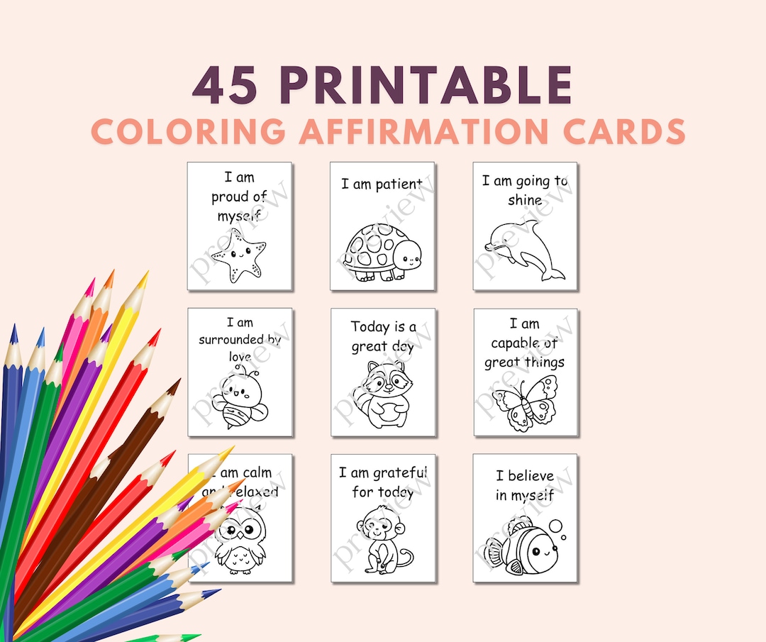 45 Printable Affirmation Coloring Cards for Kids, Inspiring Coloring ...