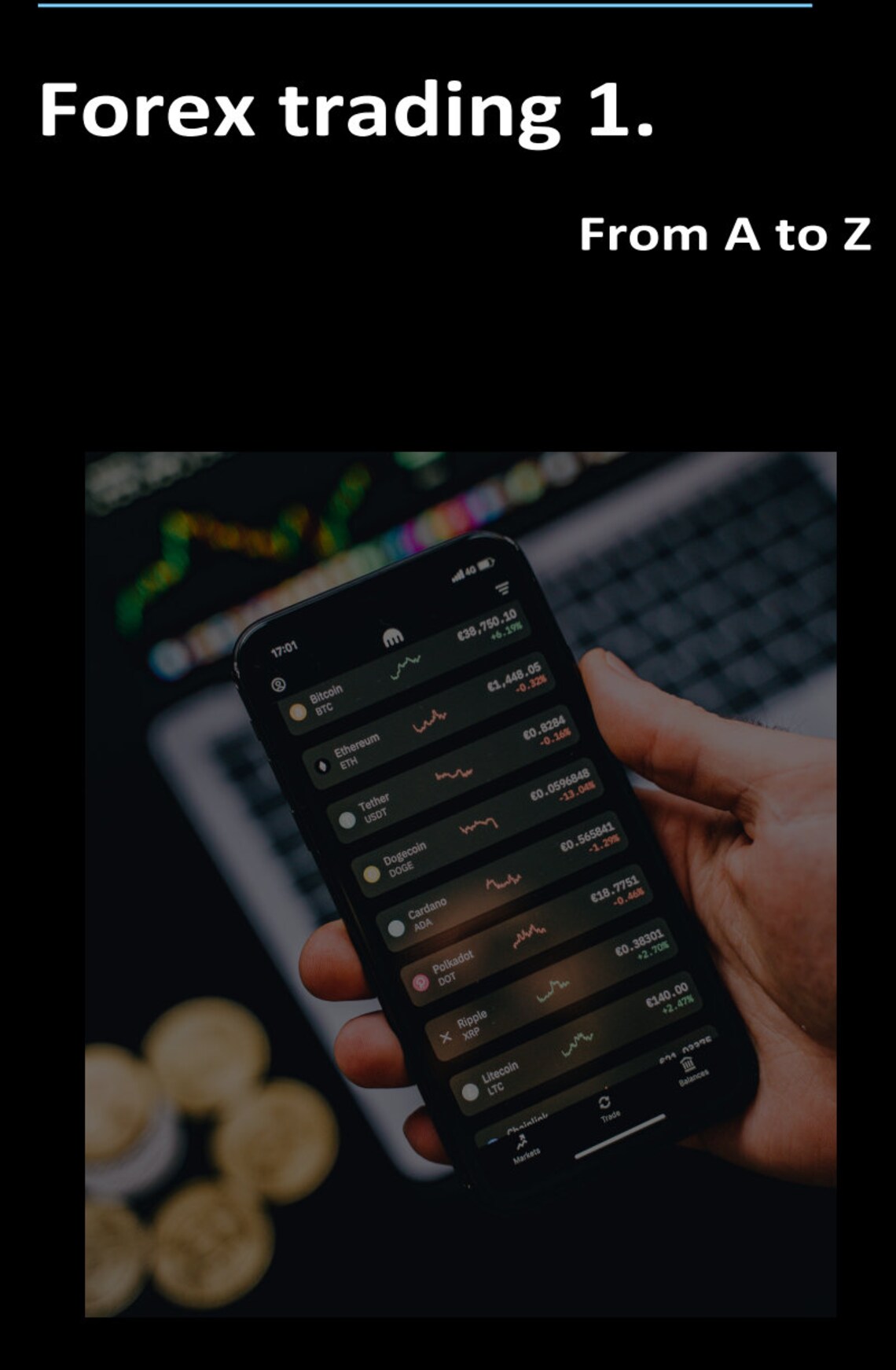 Trading E-book, Beginnings of Trading, What is Trading, How to Learn ...