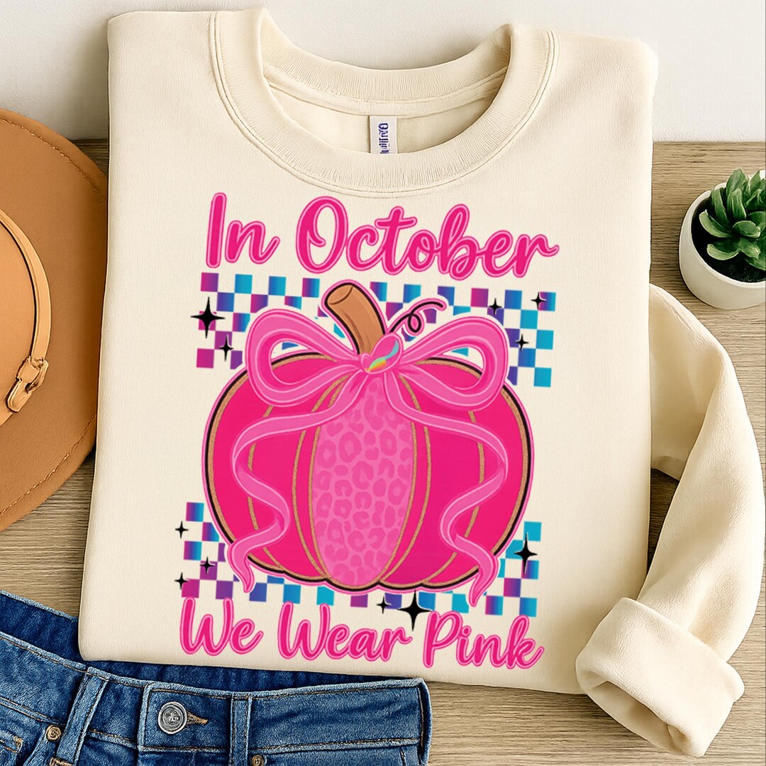 In October We Wear Pink Png Breast Cancer Pumpkin Png, Pink Ribbon ...