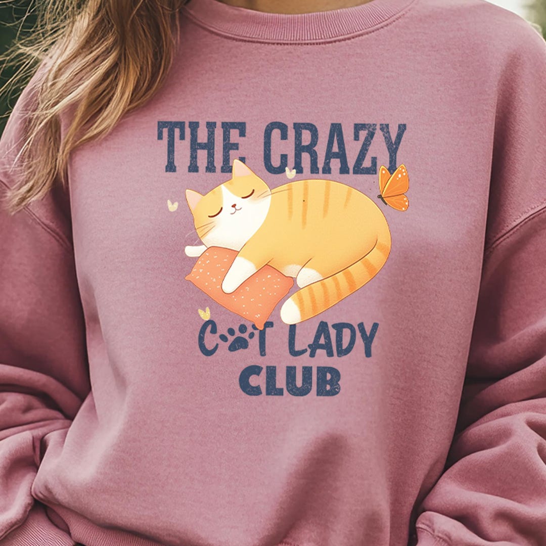The Crazy Cat Lady Club Png, Crazy Cat Lady Png, Cat Lady Crewneck, Cat ...