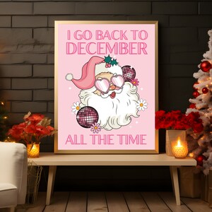 Back to December Poster, Pink Christmas Wall Art, Pink Santa Poster ...