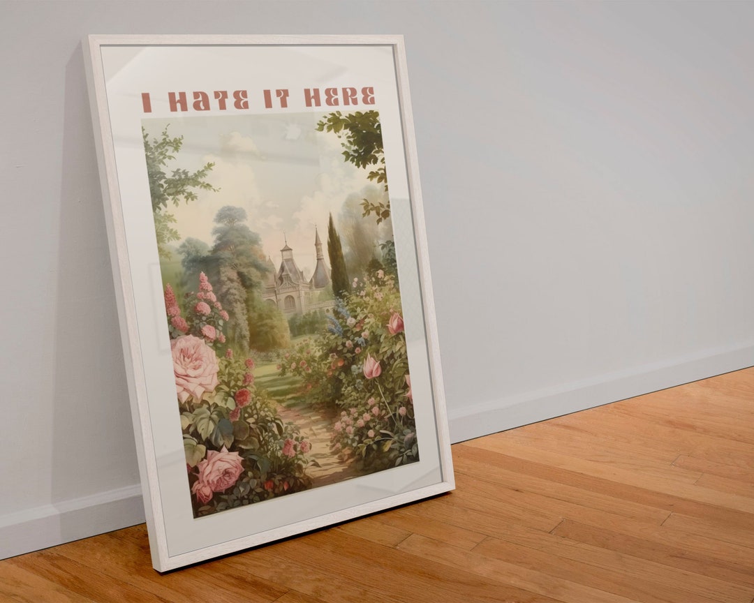 I Hate It Here Print Ttpd Print Tortured Poets Print Secret Gardens Art ...