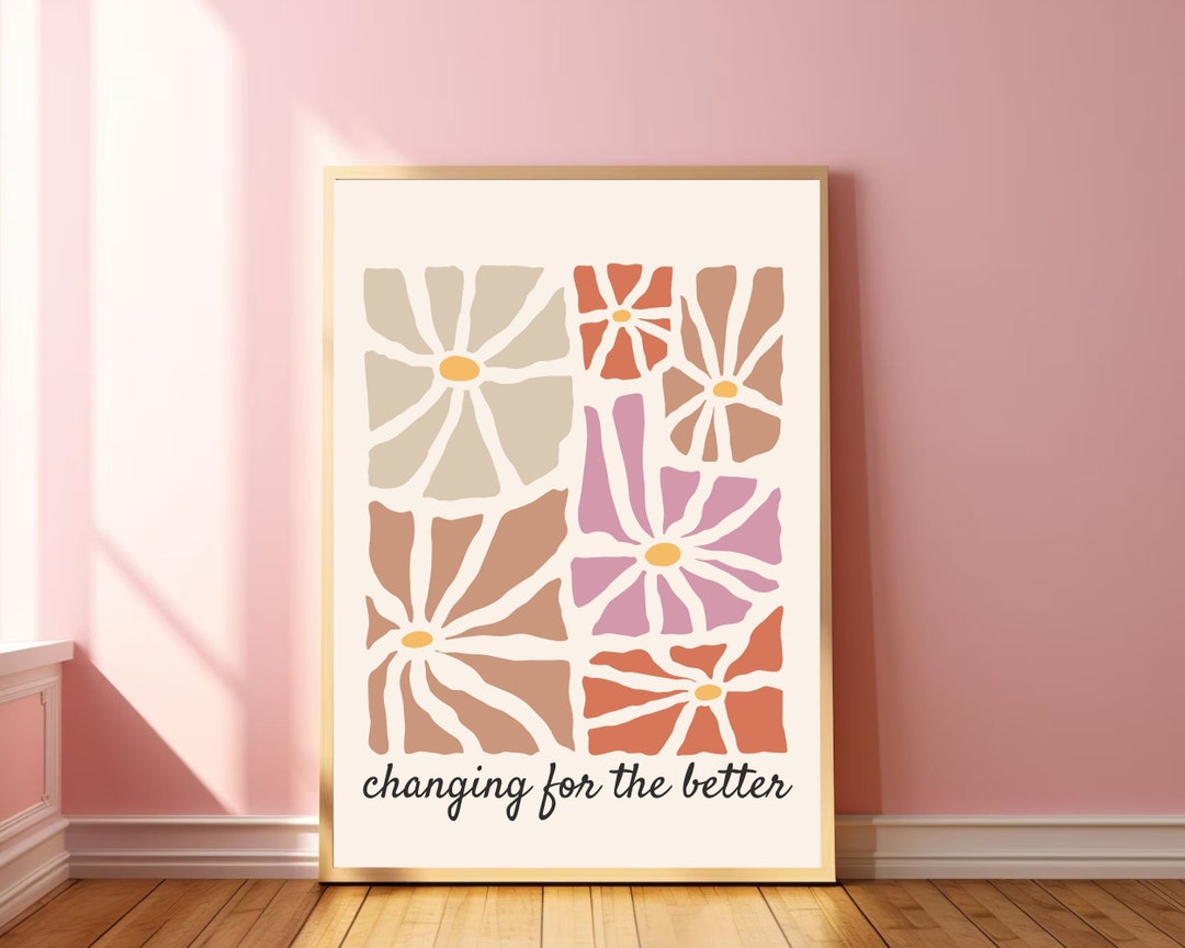 Changing for the Better Poster August Poster Preppy Y2k Art Self Love ...