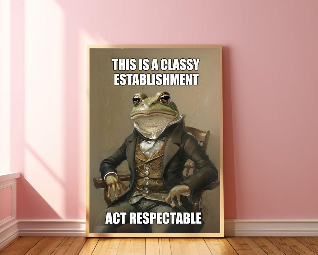 Frog Vintage Art Frog Portrait Print High Class Place Act Respectable ...