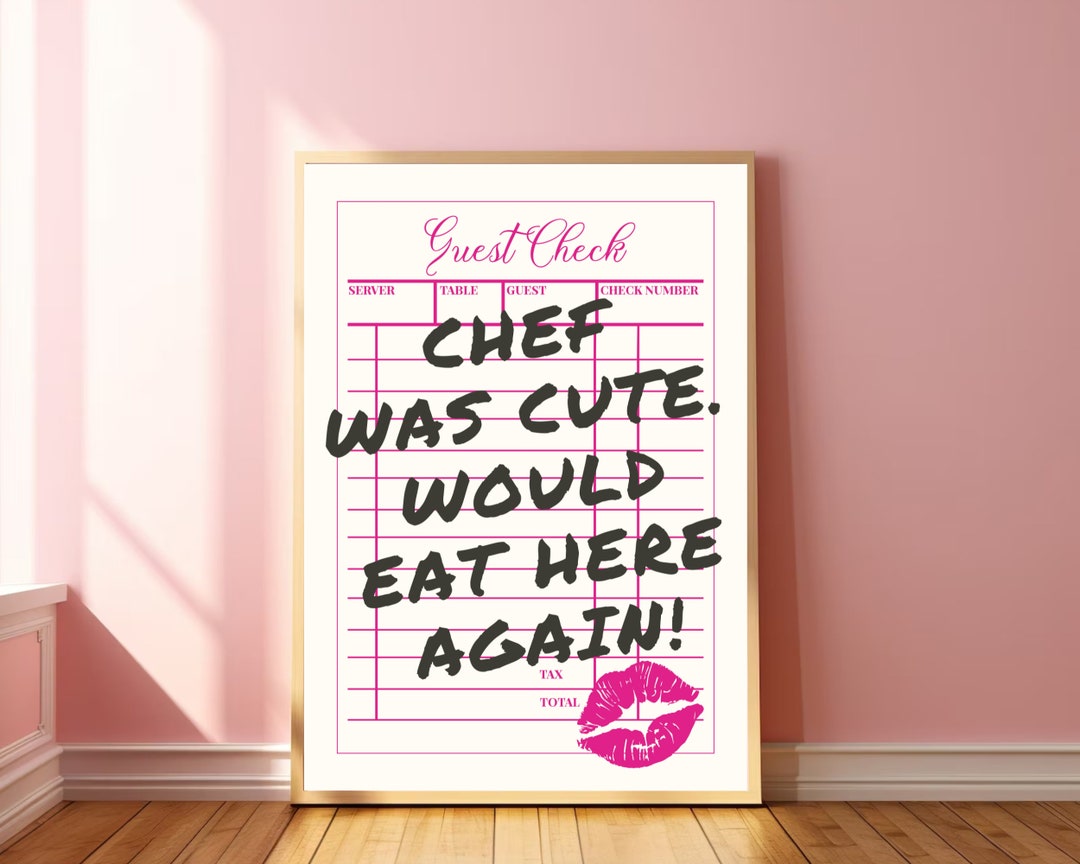 Chef Was Cute Would Eat Here Again, Guest Check Poster, Trendy ...