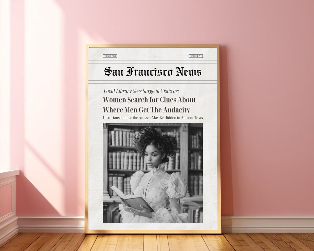 The Audacity Retro Newspaper Print Retro Woman Poster Funny Female ...