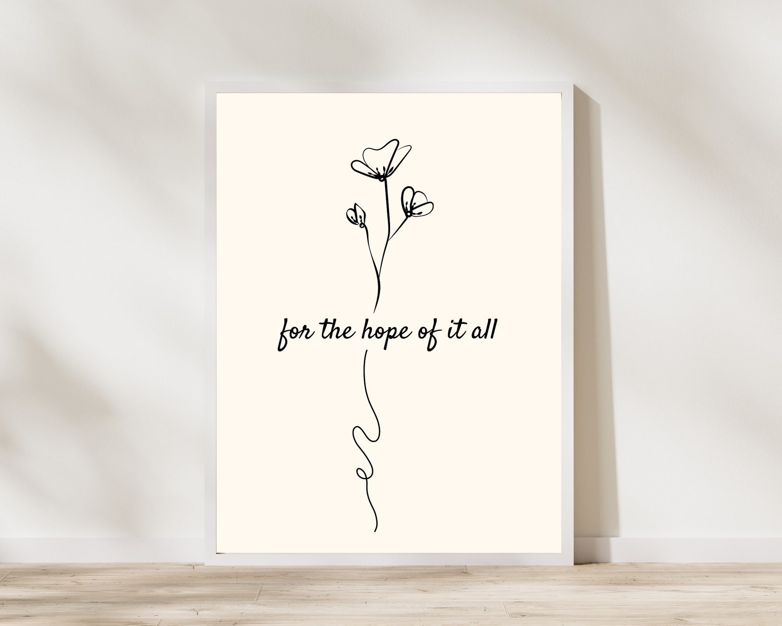 For the Hope of It All Poster, Aesthetics Flower Art Print, Flower ...