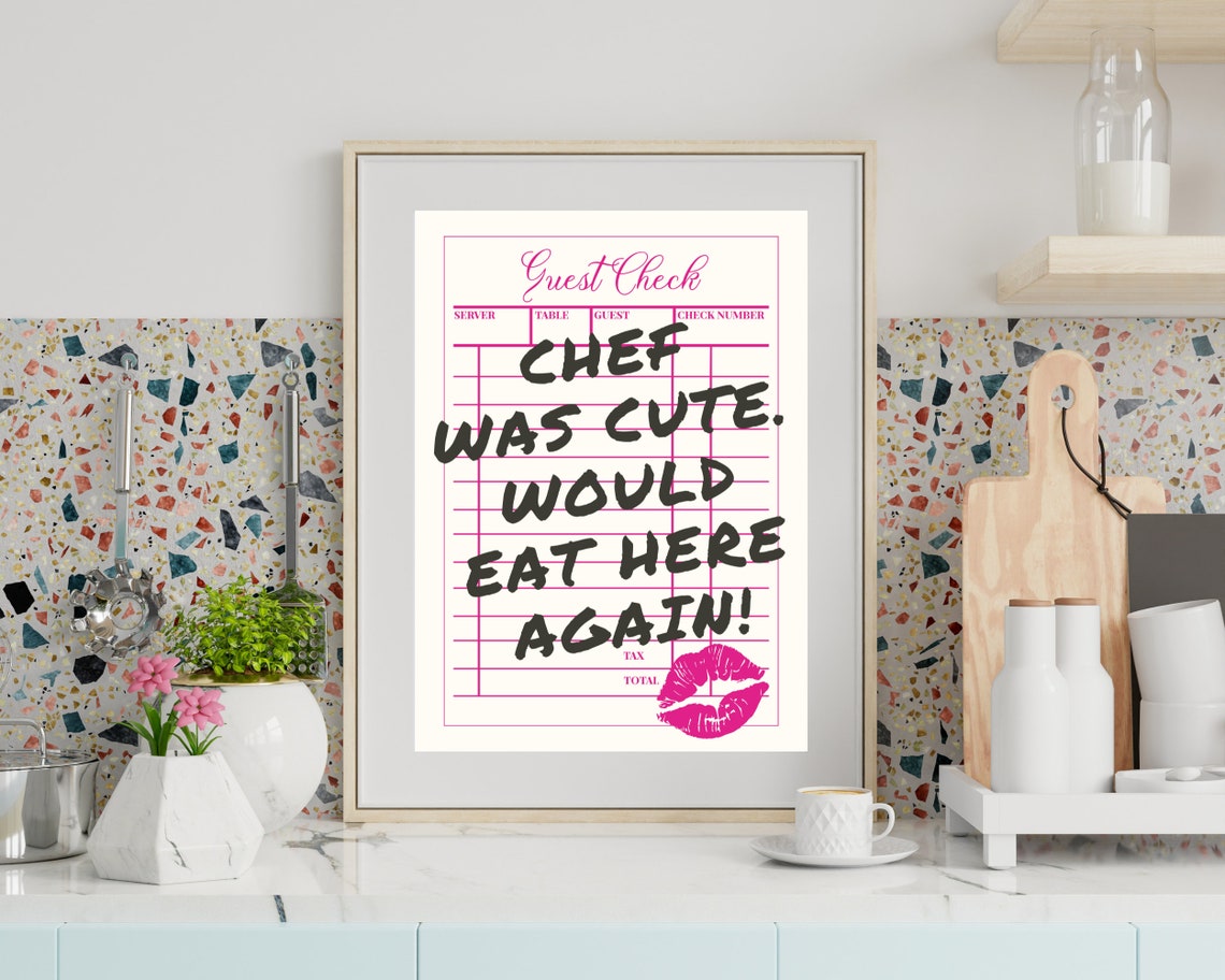 Chef Was Cute Would Eat Here Again, Guest Check Poster, Trendy ...