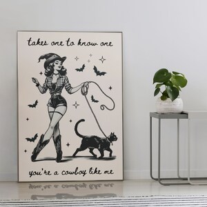 Cowboy Like Me Poster Halloween Witchy Art Witch Black Cat Art Moody ...
