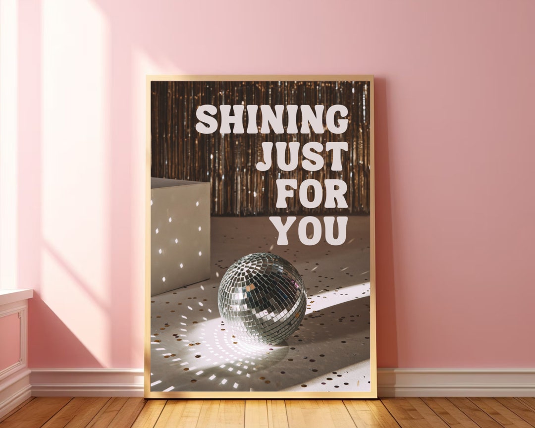 Mirrorball Poster, Shining Just for You, Disco Ball Print, Disco Ball ...