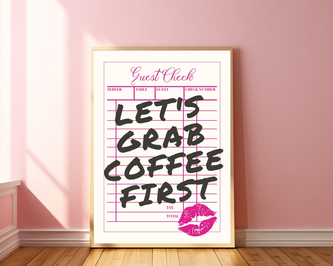 Let's Grab Coffee First, Guest Check Poster, Guest Check Print, Guest ...