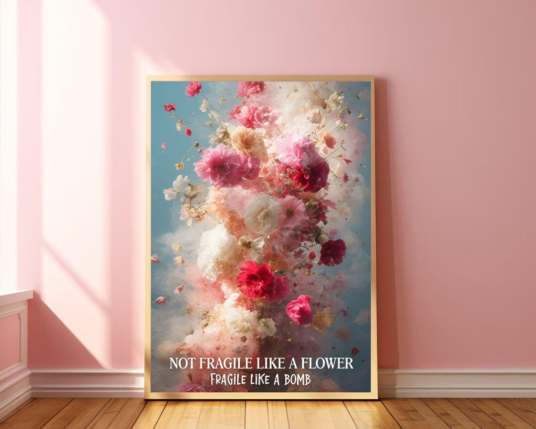 Not Fragile Like a Flower Fragile Like a Bomb RBG Wall Decor Feminist ...