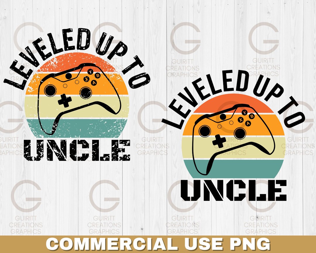 Leveled up to Uncle Normal and Distressed Sublimation Png, New Baby ...