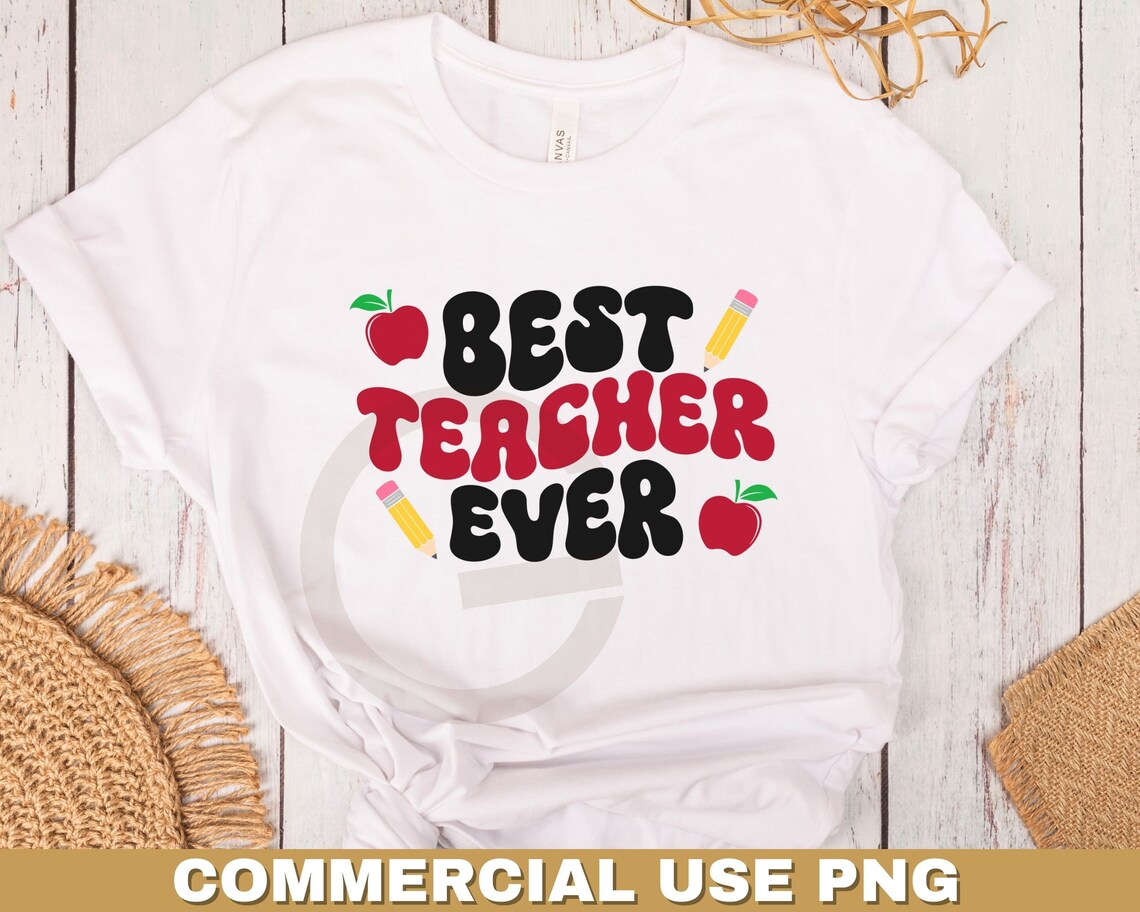 Best Teacher Ever Svg Png and Eps, Teacher Appreciation Svg, Teach Love ...