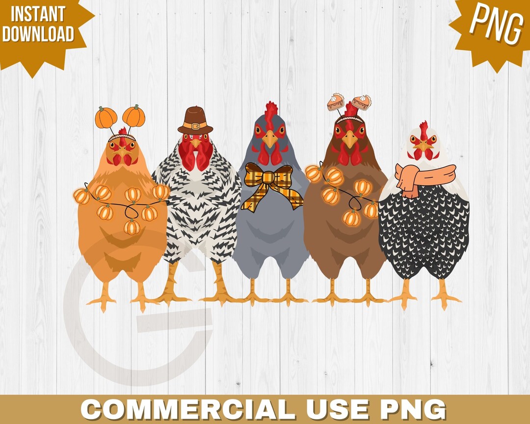 Thanksgiving Chickens Png, Farm Life Sublimation File, Thankful Chicken ...