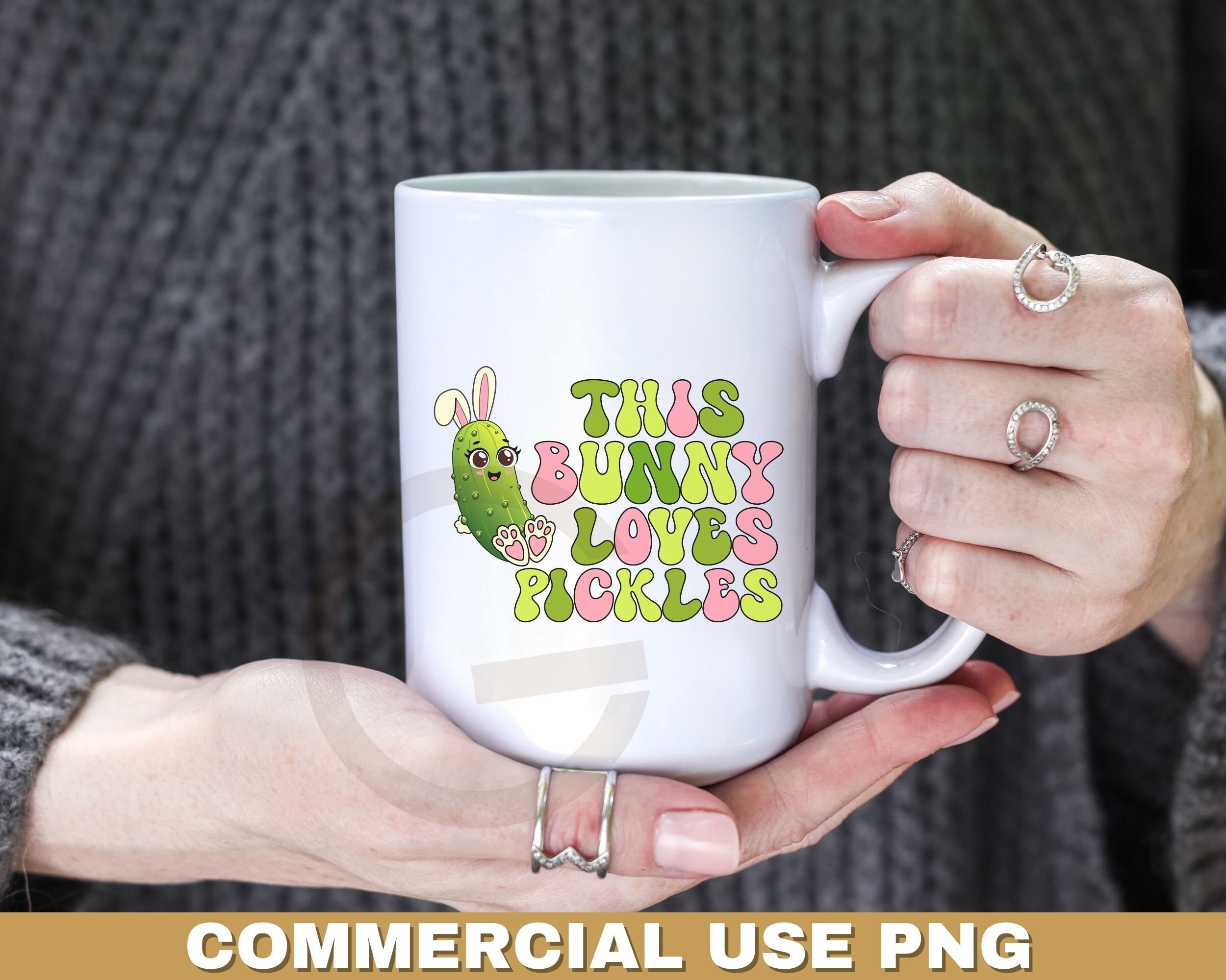 Easter Pickles Sublimation Png File, Easter Pickles Clipart, This Bunny ...