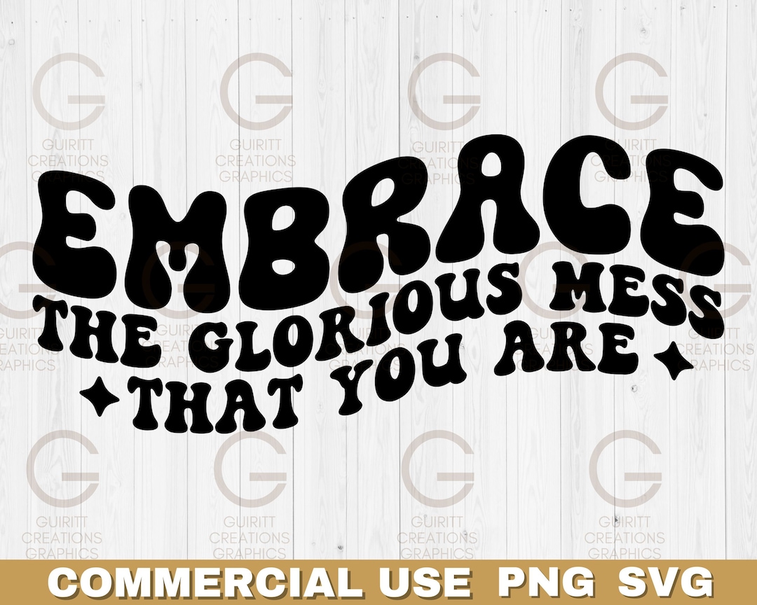 Embrace Your Self Svg Groovy Motivational Message Svg Retro Trendy ...